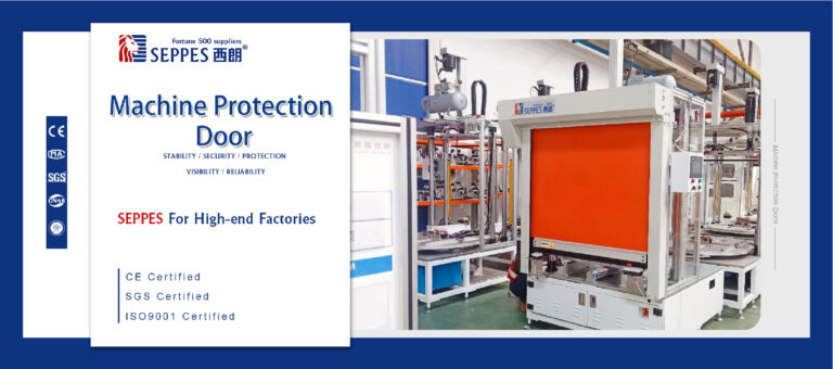 Machine Protection Door | Safe High Speed Door | SEPPES Door